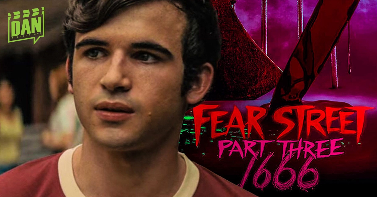 Review phim Fear Street Part 3: 1666: Giải đáp câu chuyện sát nhân
