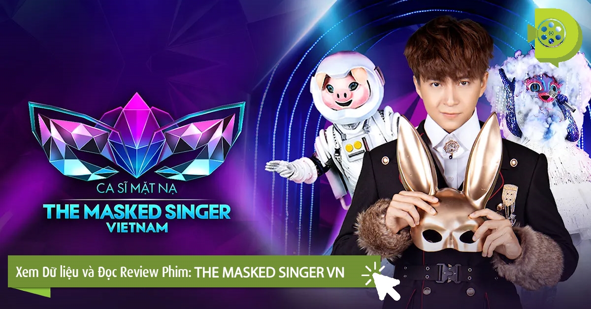 The Masked Singer Vietnam (Ca Sĩ Mặt Nạ)
