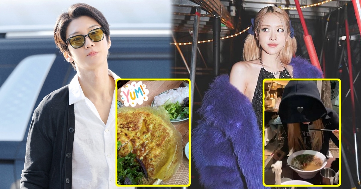 Winner, Rosé (BlackPink) và những idol Hàn si mê đồ ăn Việt Nam
